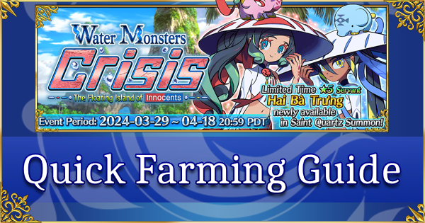 Water Monsters Crisis - Quick Farming Guide | Fate Grand Order Wiki - GamePress